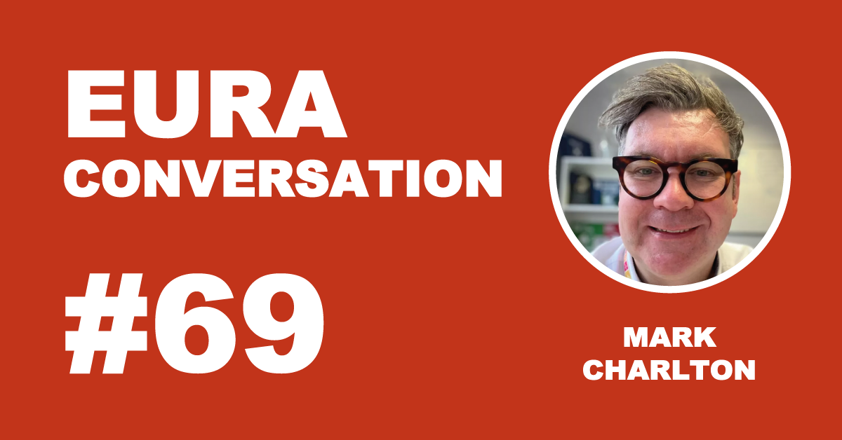 EURA Conversation #69 by Mark Charlton