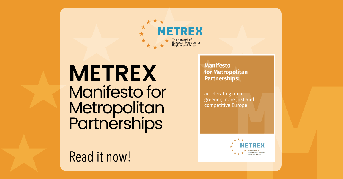 METREX MANIFESTO FOR METROPOLITAN PARTNERSHIPS